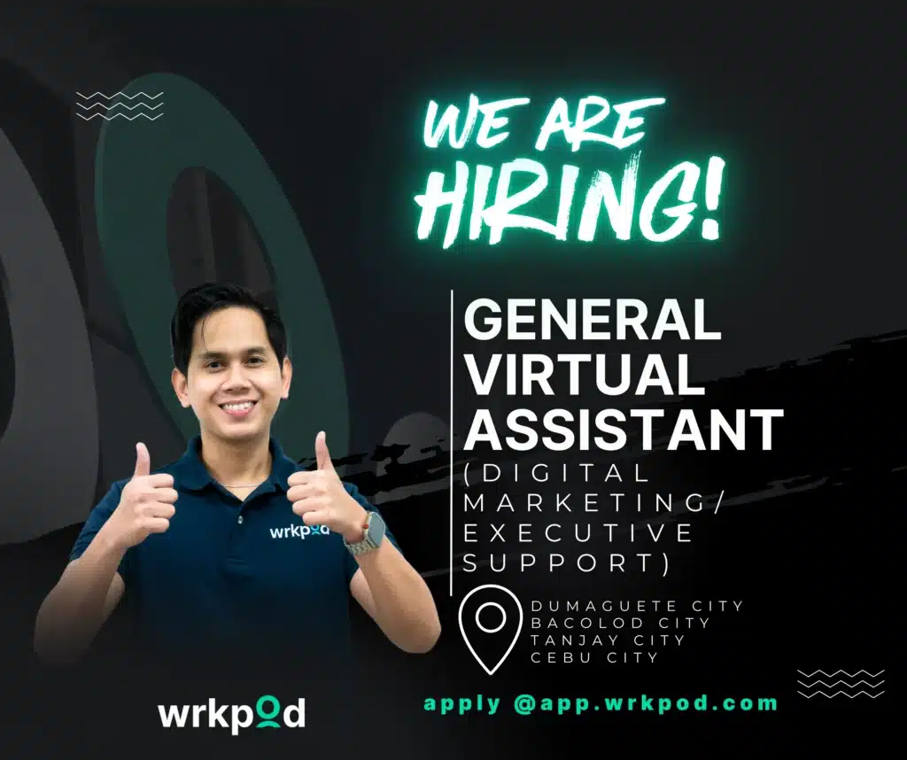 General Virtual Assistant (Digital Marketing / Executive Support) - WrkPod